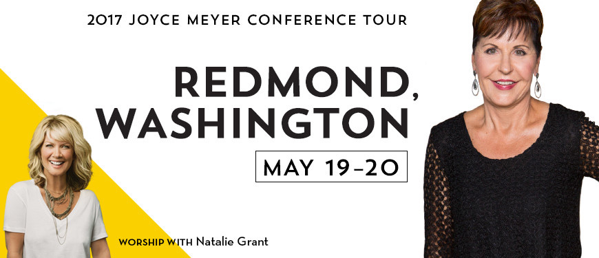 Tickets | 2017 Joyce Meyer Ministries Conference Tour in Redmond, WA ...