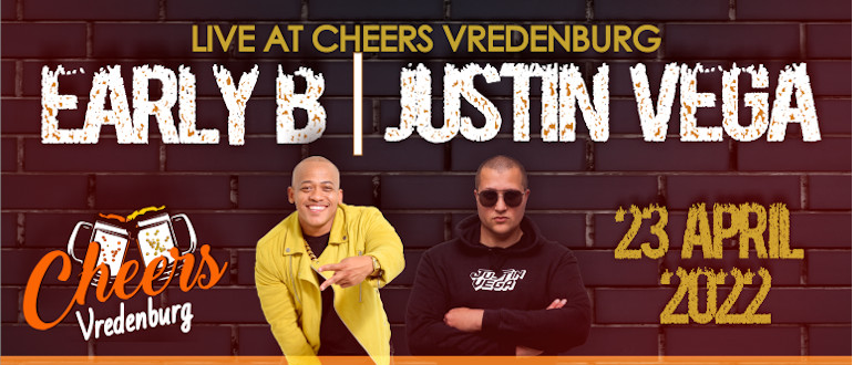 Tickets | Early B and Justin Vega in Vredenburg, ZA | iTickets