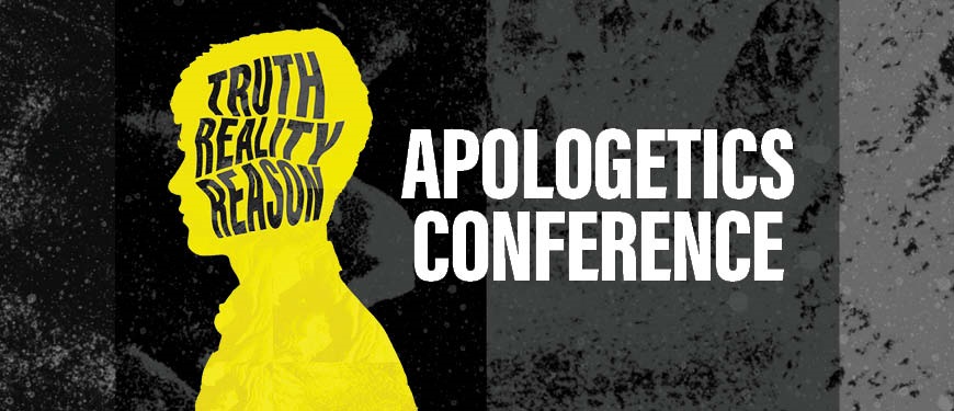 Tickets | Truth, Reality, and Reason Apologetics Conference in West ...