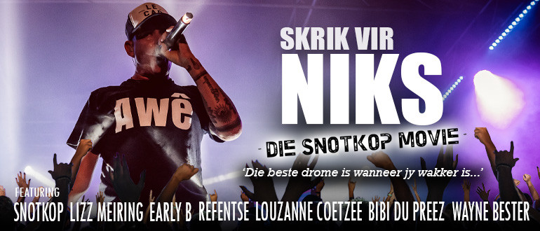 Order for Skrik Vir Niks (Die Snotkop Movie)