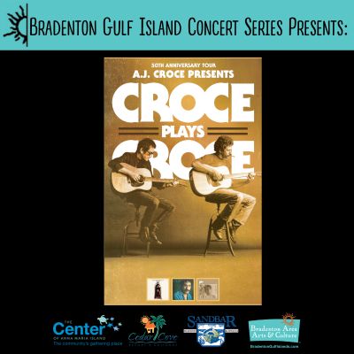Tickets | AJ Croce Presents - Croce plays Croce in Anna Maria Island ...