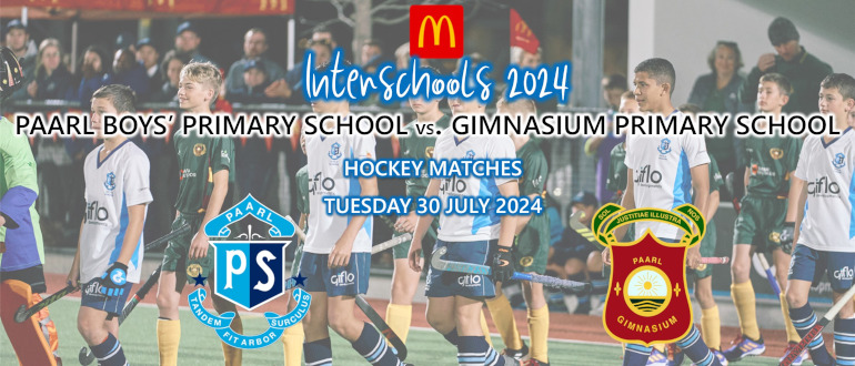 Order for Interschools 2024 | Paarl Boys' Primary vs Gimnasium Primary ...