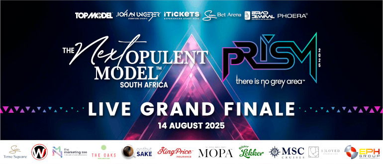Order for The Next Opulent Model South Africa 2025 - PRISM